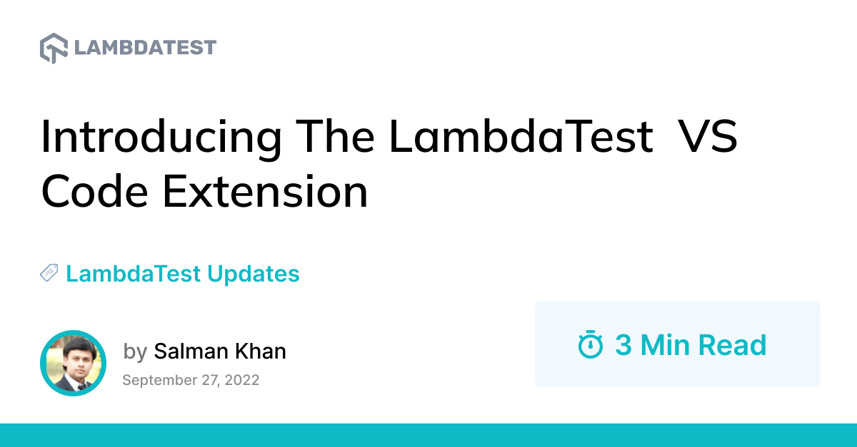 Introducing The Lambdatest Vs Code Extension Lambdatest