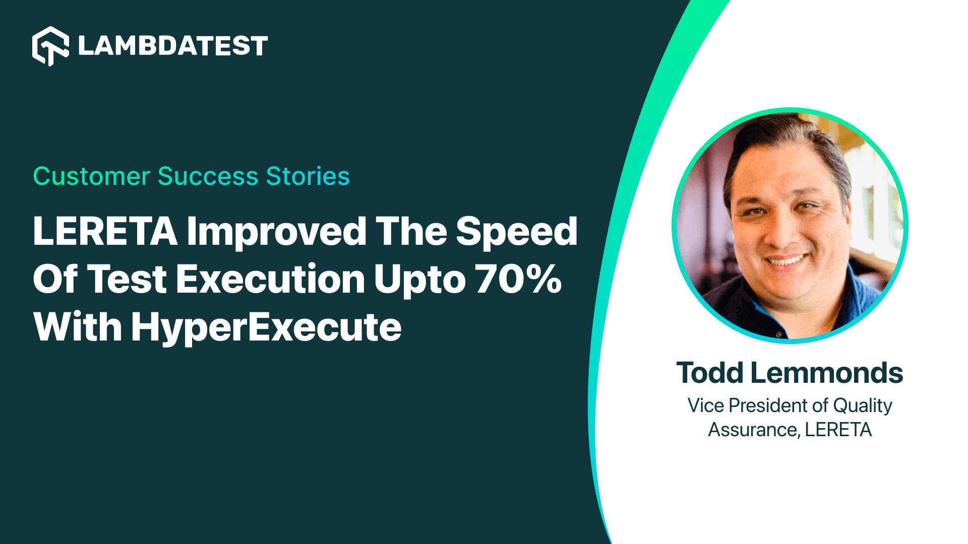 How Lereta Achieved 70% Faster and Reliable Testing with LambdaTest