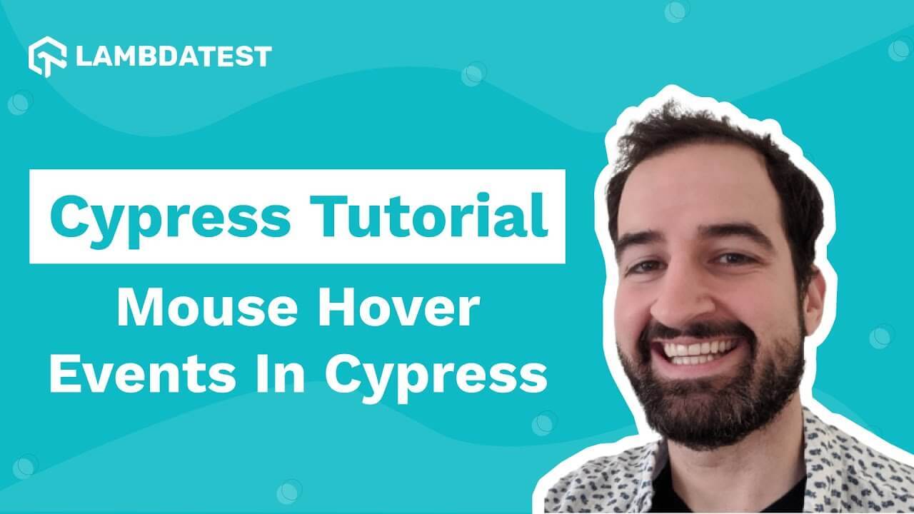 What Are Cypress Mouse Commands? | Cypress E2E Automation | Cypress Tutorial | Part XI