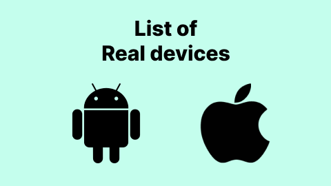 Check Out The List of Real Devices Available on LambdaTest