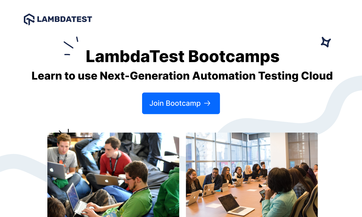 Join LambdaTest Bootcamp