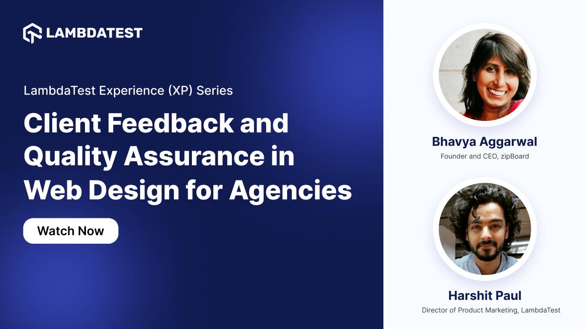 Client Feedback and Quality Assurance in Web Design for Agencies