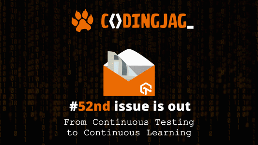 Issue52 - From Continuous Testing to Continuous Learning