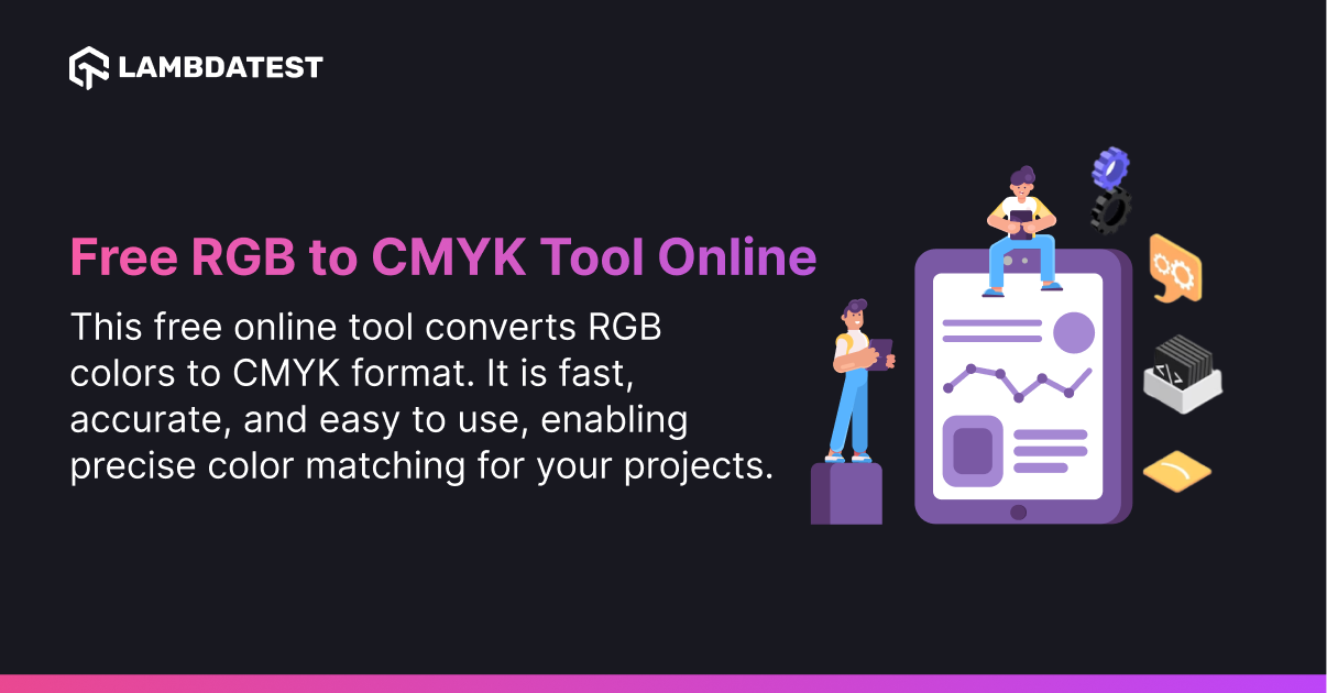RGB to CMYK Color Converter Online | LambdaTest