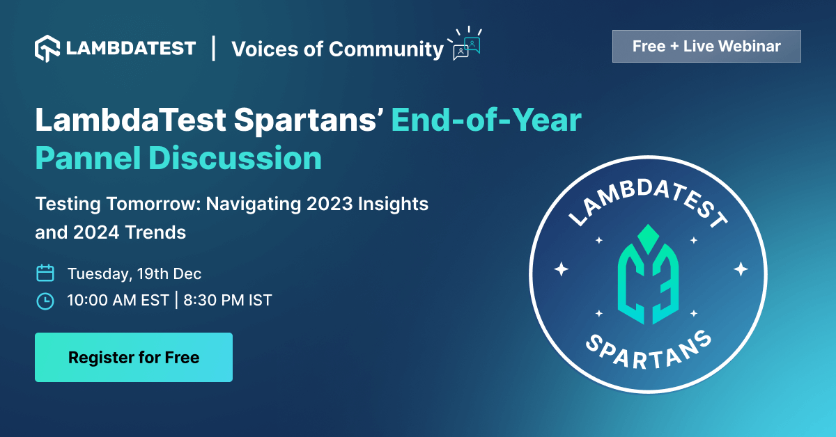 LambdaTest Spartans’ Special Panel Discussion: Testing Tomorrow ...