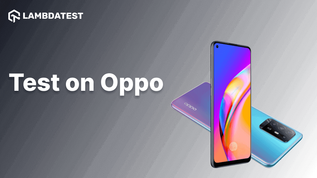 Test on Oppo Device on Cloud - LambdaTest