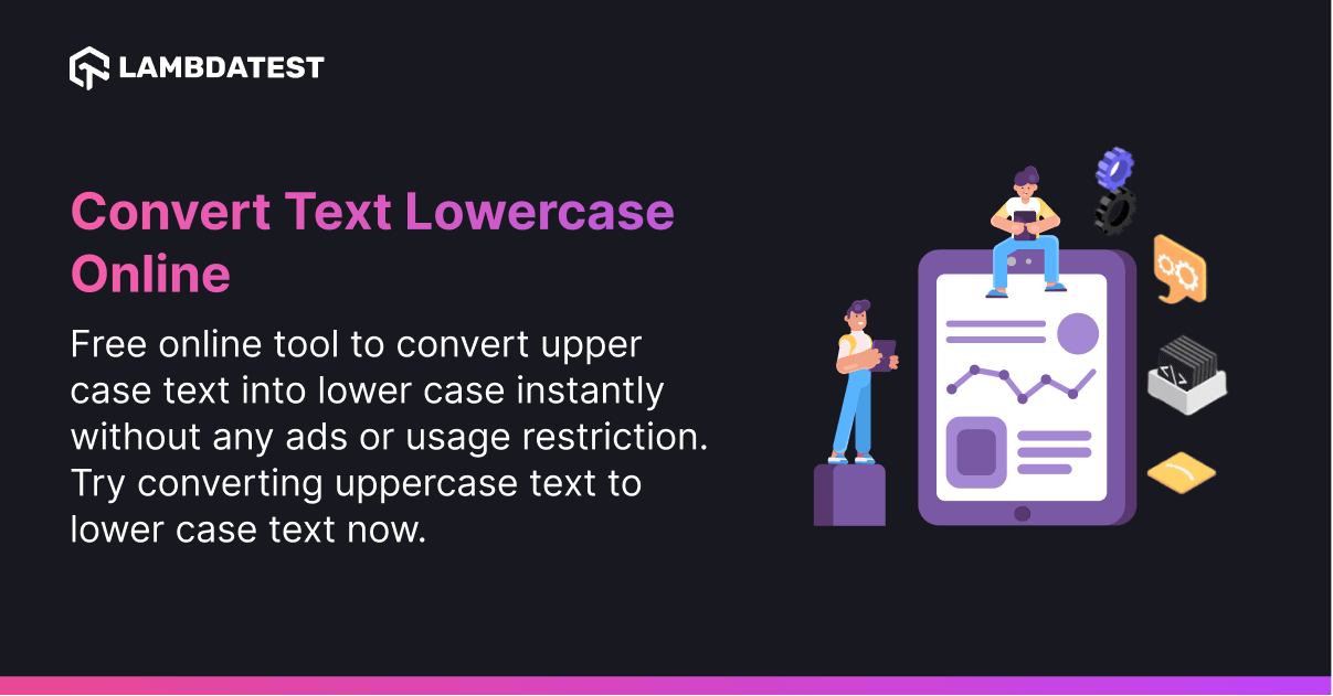 Convert Text Lowercase Online Tool LambdaTest