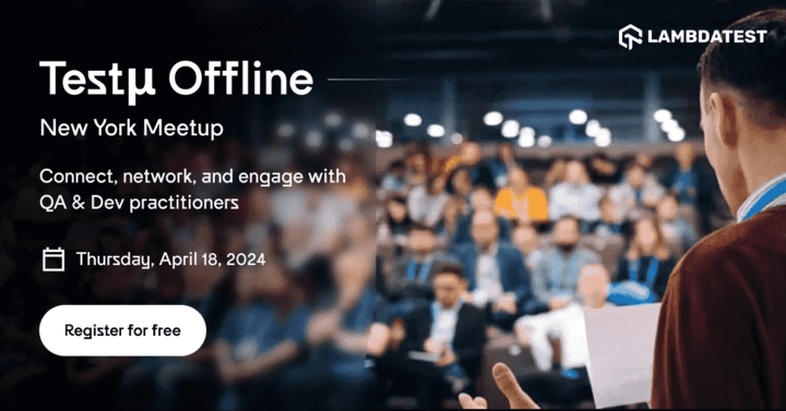 Join LambdaTest Testμ Offline New York Meetup 2024